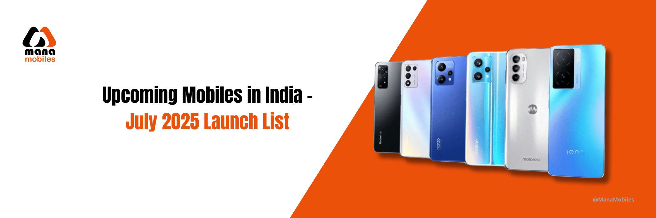 Upcoming Mobiles Launching in India – July 2025
