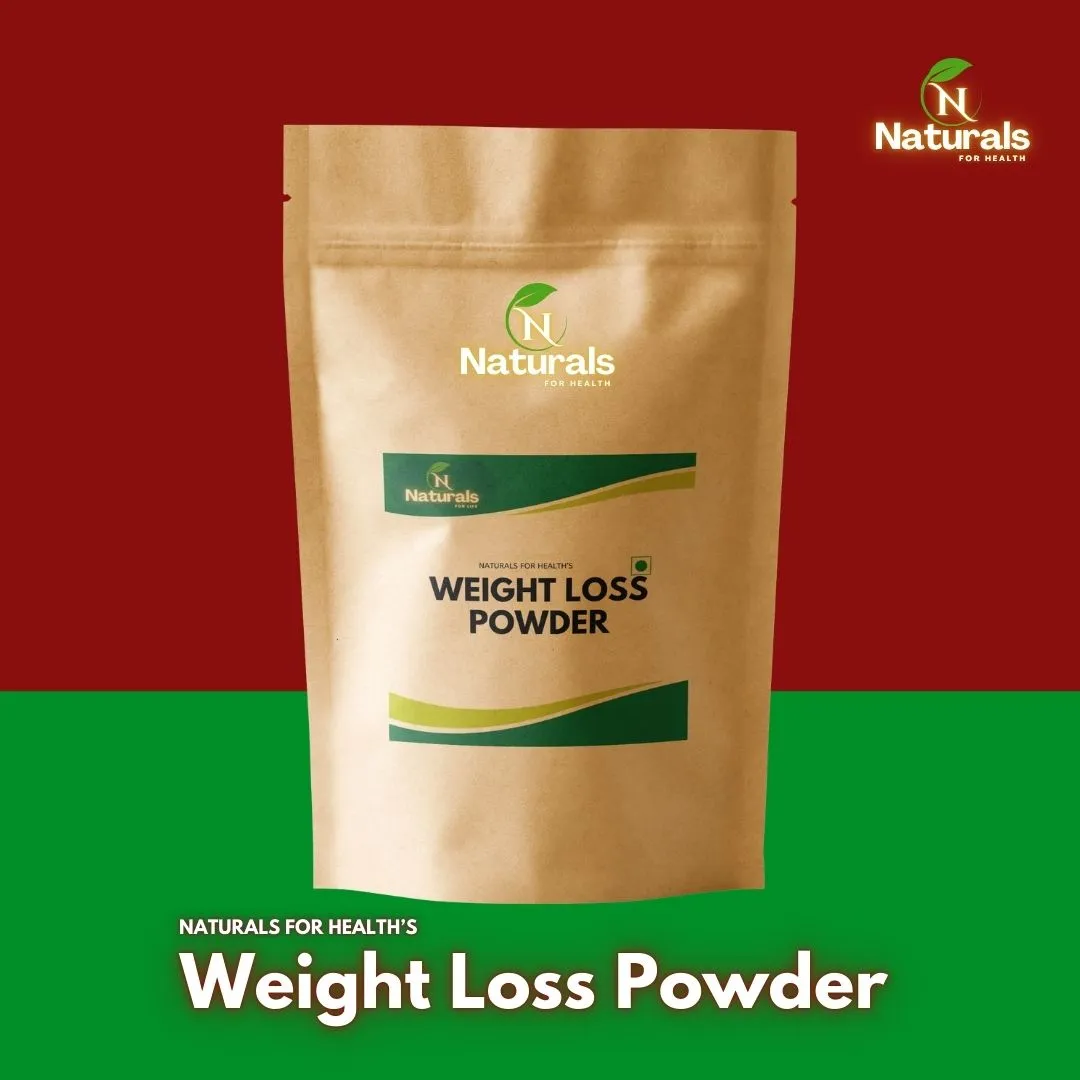 Naturals For Health -Natural Weight Loss Powder